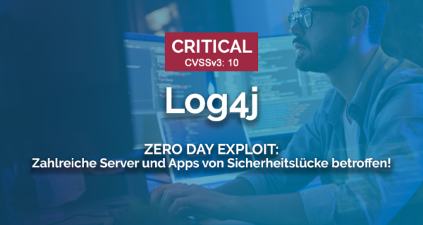 Selution AG - Log4j-Zero-Day-Lücke: Alarmstufe Rot (CVE-2021-44228)